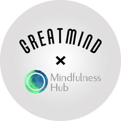 Greatmind x Mindfulness Hub | Greatmind